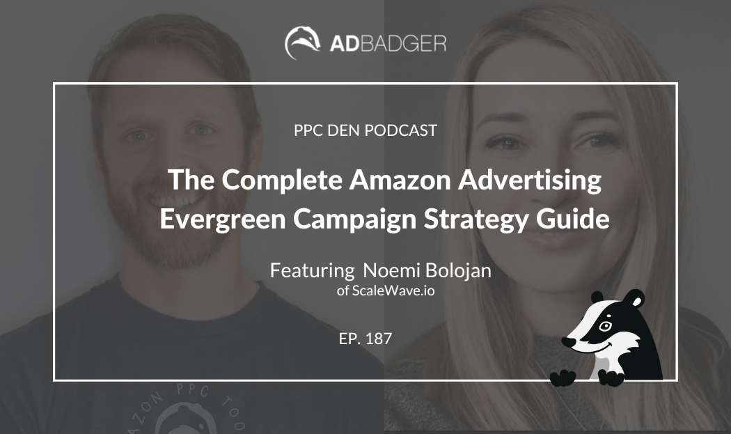 The Complete Amazon Advertising Evergreen Campaign Strategy Guide [The ... The Complete Amazon Advertising Evergreen Campaign Strategy Guide [The ...