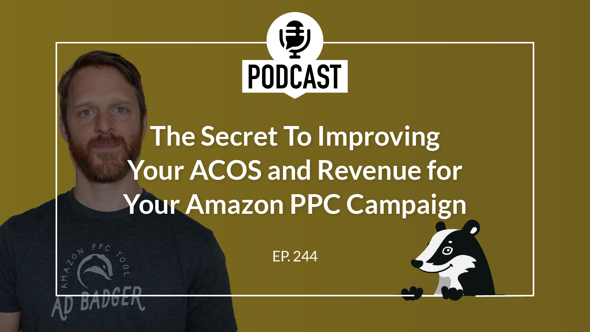 The Secret To Improving Your ACOS and Revenue for your Amazon PPC Campaign [The PPC Den Podcast ...
