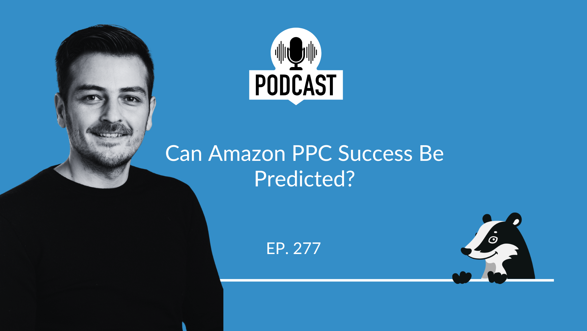 Can Amazon PPC Success Be Predicted? [The PPC Den Podcast]